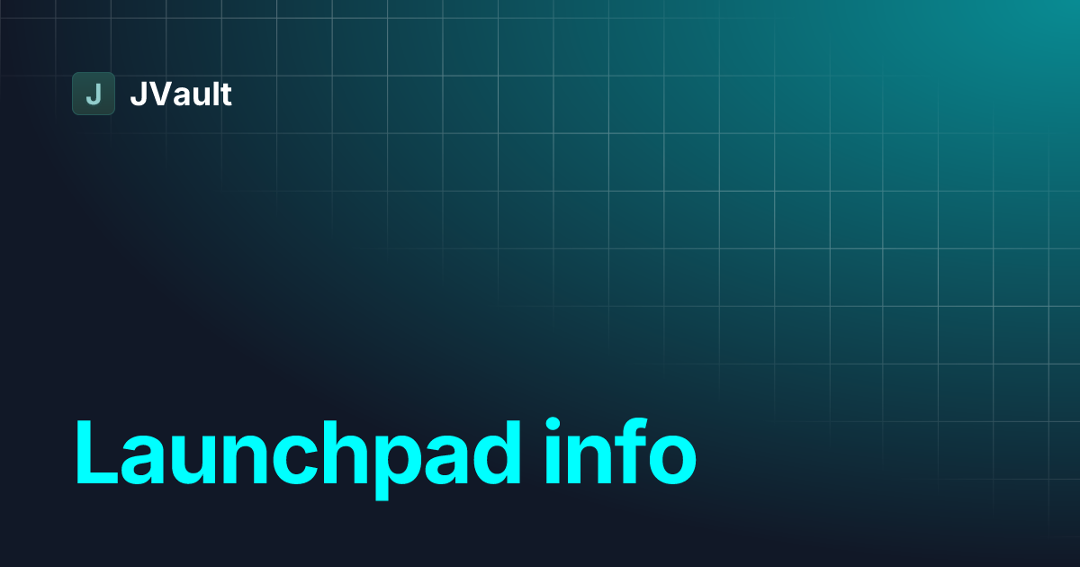 Launchpad info | JVault